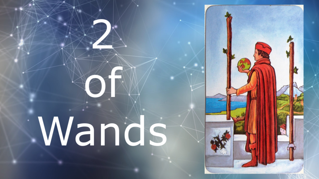 Two of Wands Rider Waite Tarot Tutorial - Esoteric Meanings
